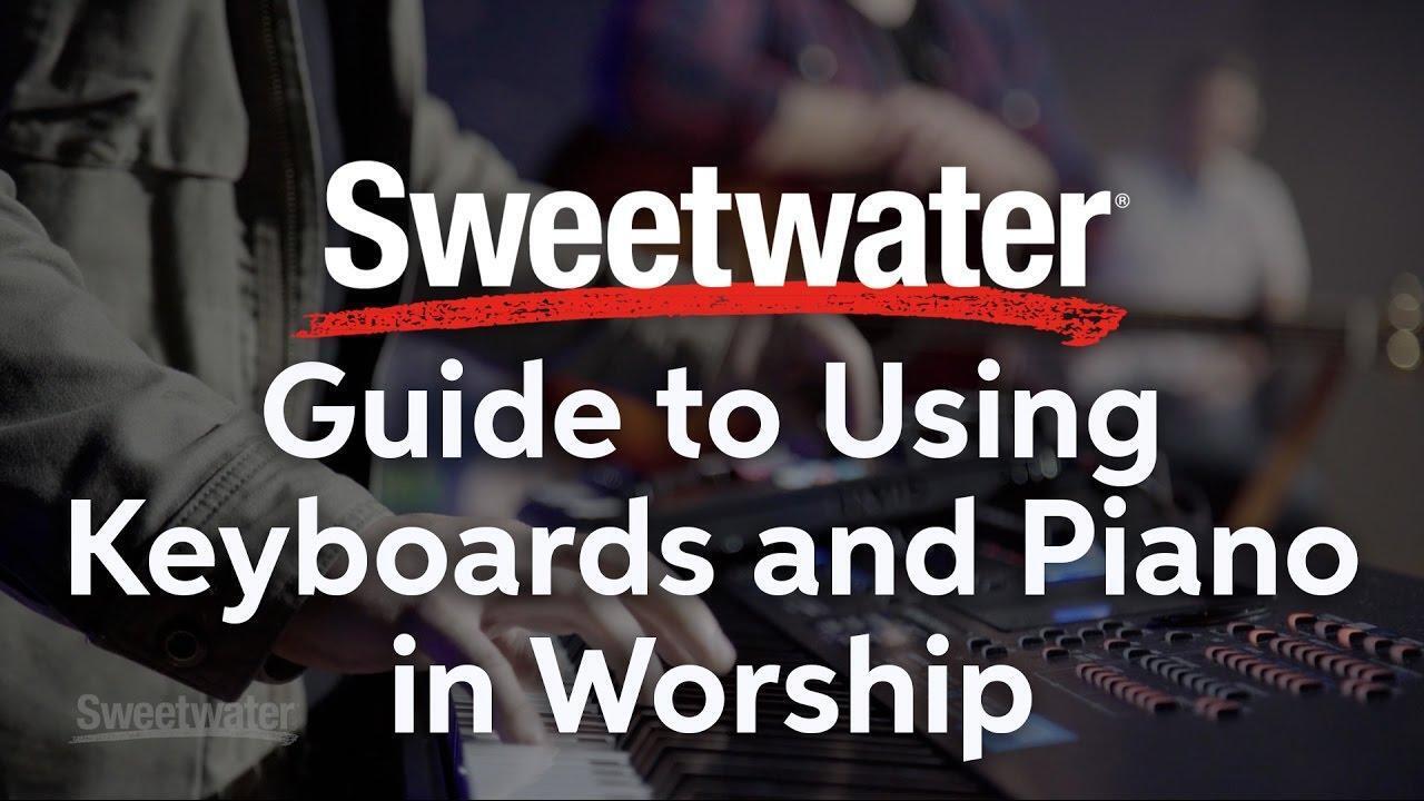 Guide to Using Keyboards in Worship presented by Ian McIntosh with Jesus...