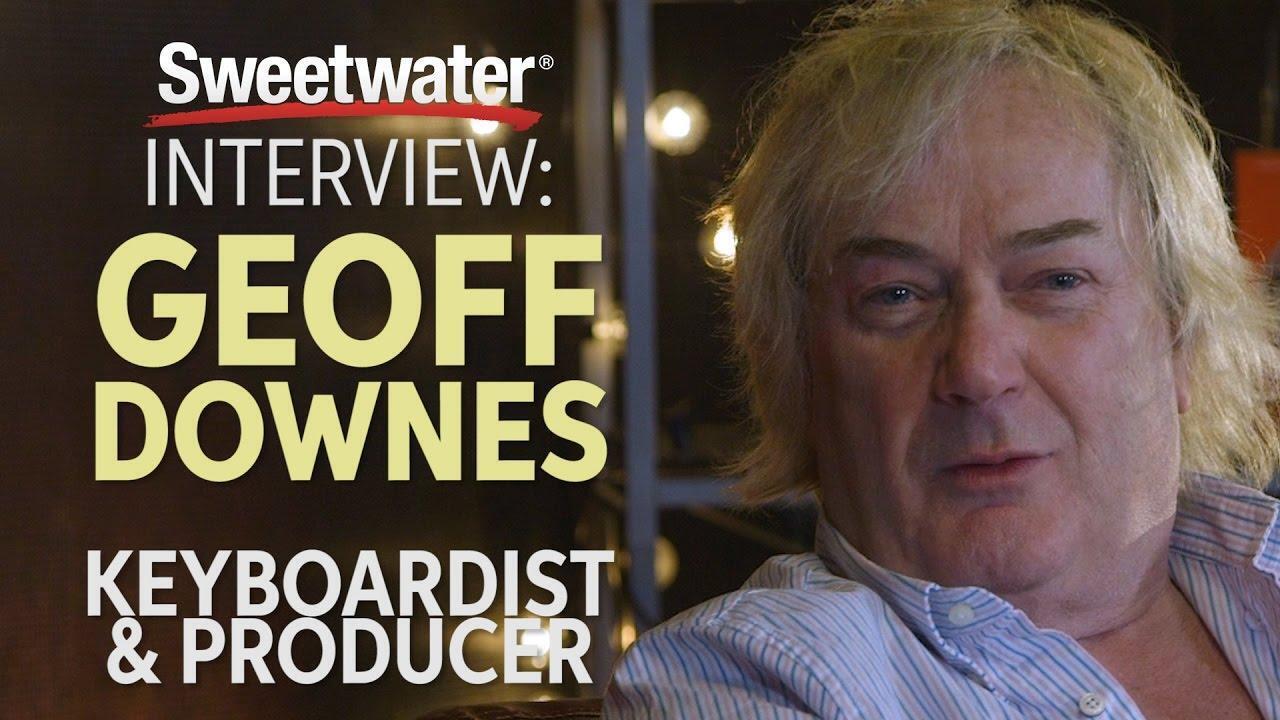 Geoff Downes Interviewed by Sweetwater