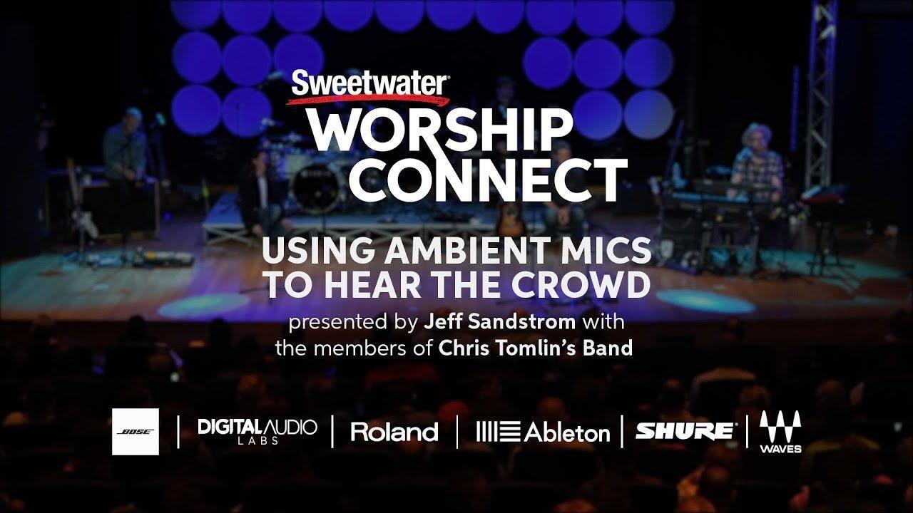 Using Ambient Mics to Hear the Audience