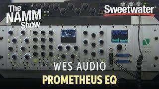 WesAudio Prometheus EQ at Winter NAMM 2019