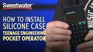 How to Install a Silicone Case on a Teenage Engineering Pocket Operator...
