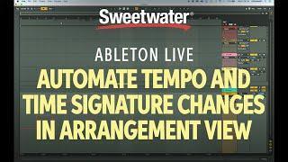 How to Automate Tempo and Time Signature Changes in Ableton Live's Arrangement...