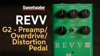 Shawn Tubbs Demos the Revv G2 Preamp/Overdrive/Distortion Pedals