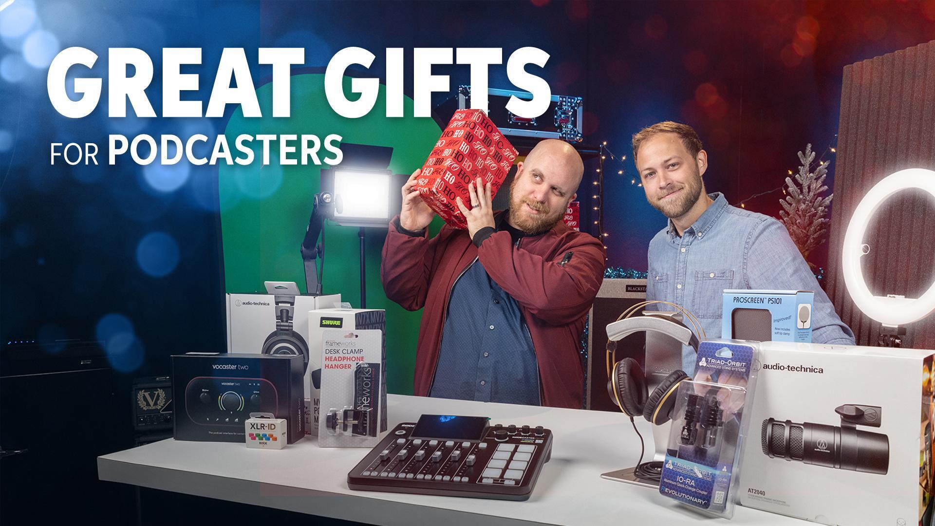 Hottest Gifts for Podcasters in 2022