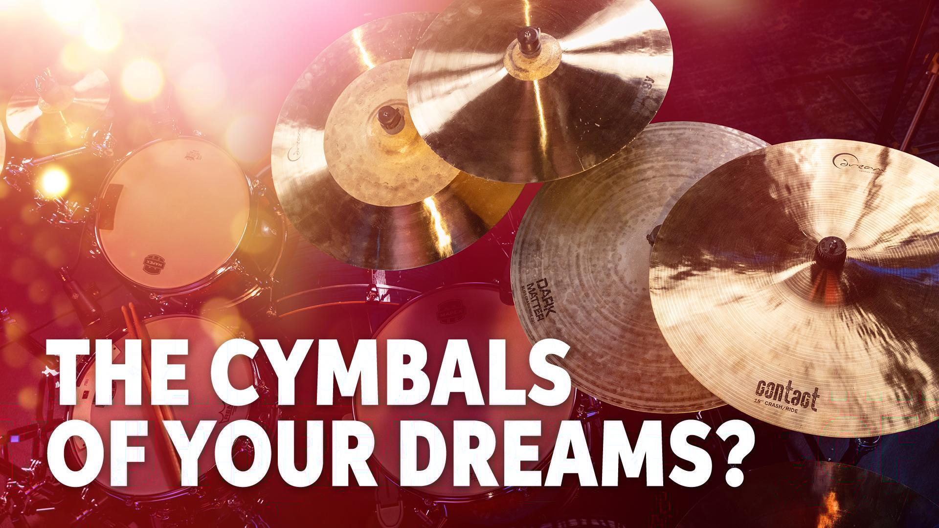 Dream Cymbals Line Overview