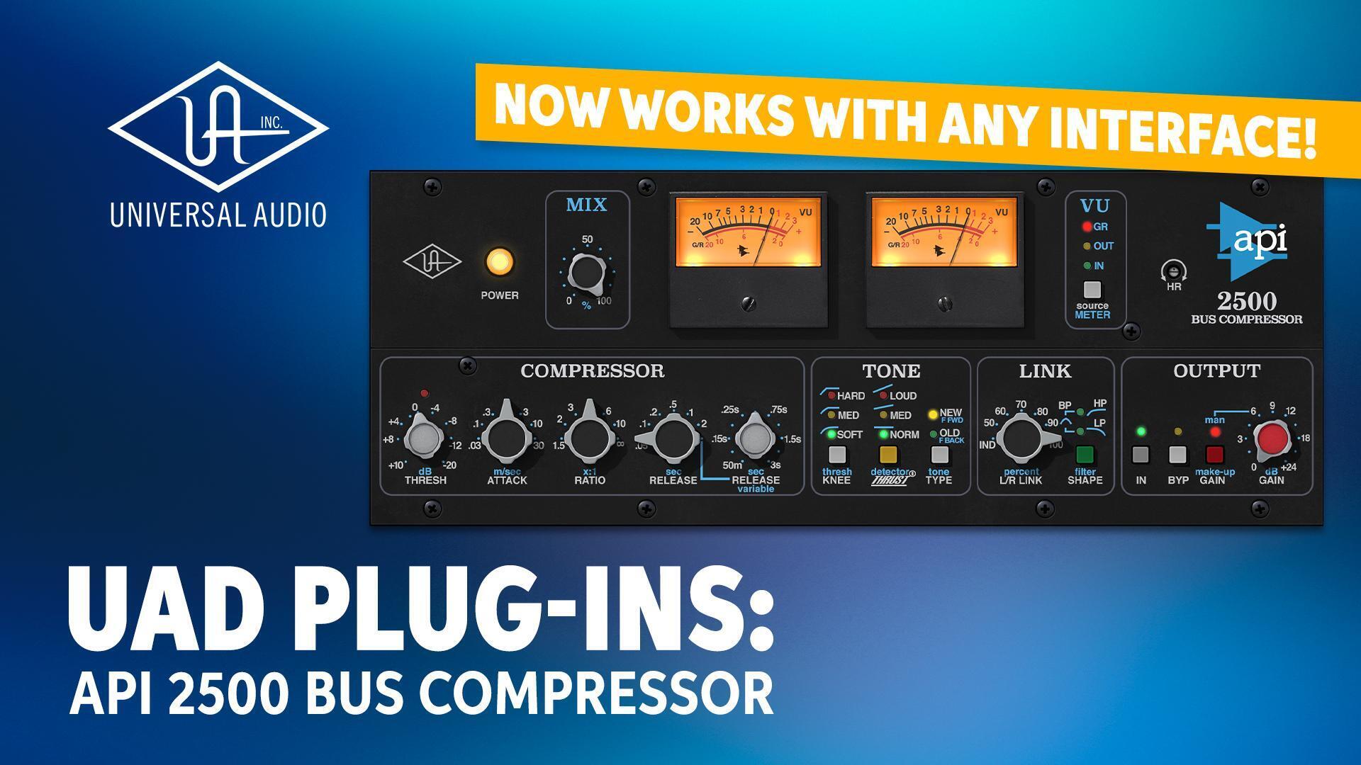 Universal Audio UAD API 2500 Bus Compressor Plug-in Demo