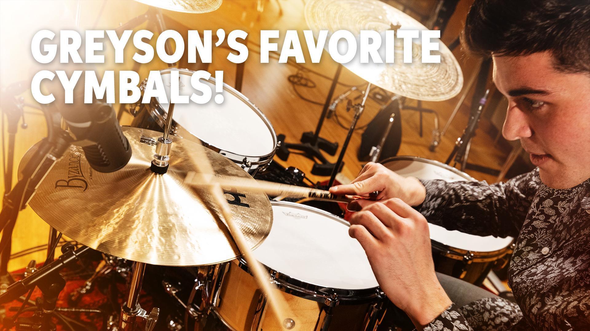 Greyson Nekrutman's Favorite Meinl Cymbals
