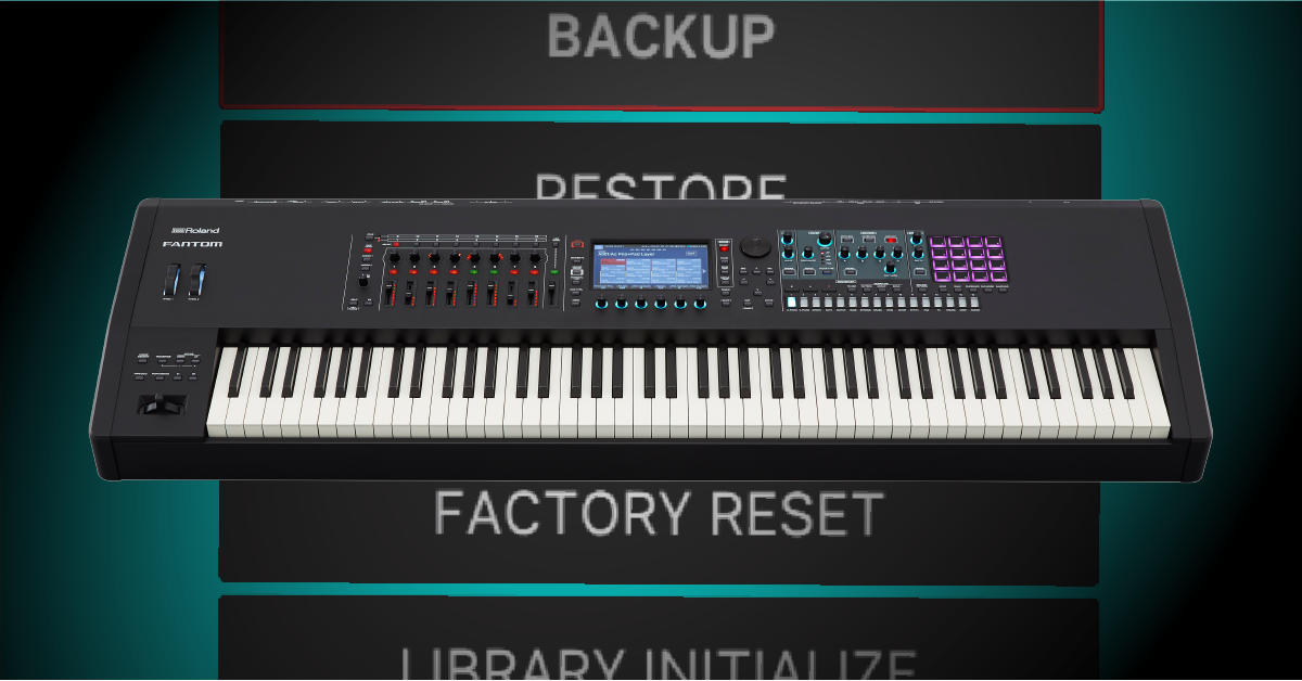 Roland Fantom Factory Reset | Sweetwater