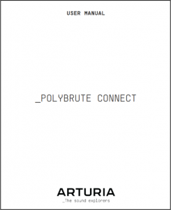 Arturia PolyBrute Quickstart Guide | Sweetwater